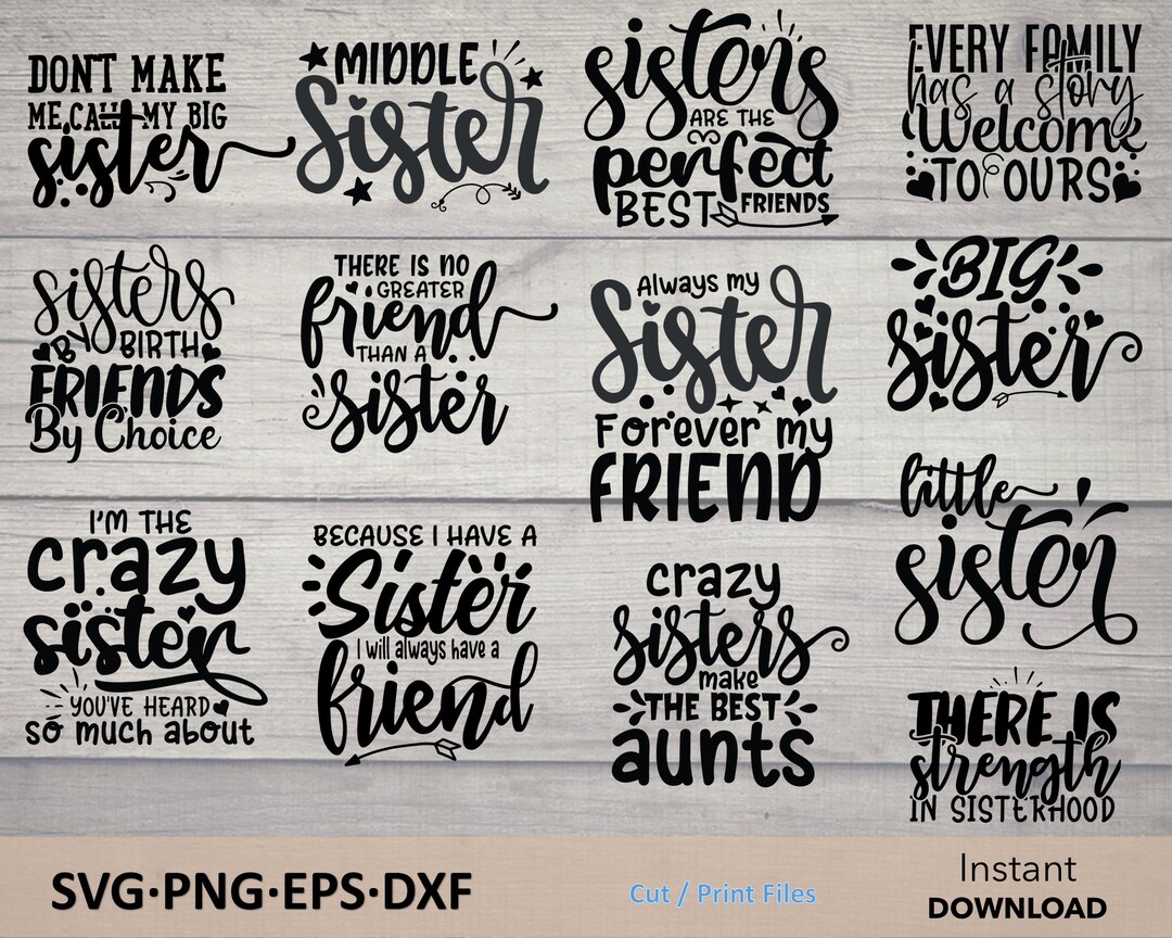 Sister Quotes SVG, Sisters SVG, Sister Quotes, Sister Quotes SVG ...
