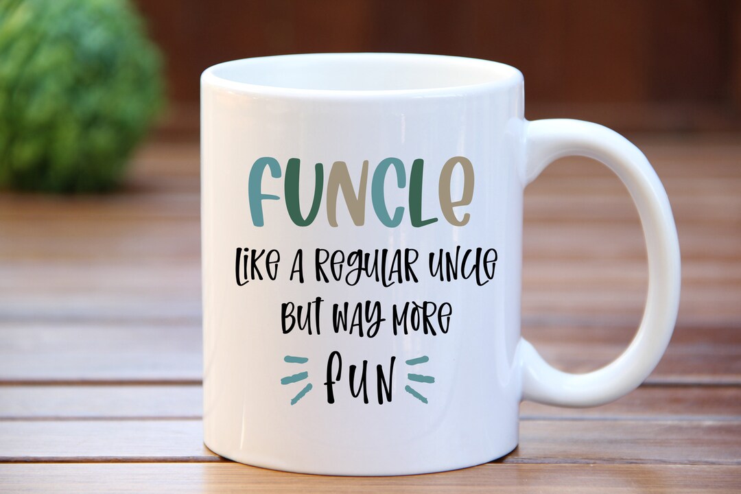 Funcle Mug, Uncle Gift Mug, Funny Gift for Uncle, Birthday Present ...