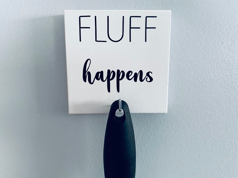 Fluff Happens Lint Roller Holder | Etsy