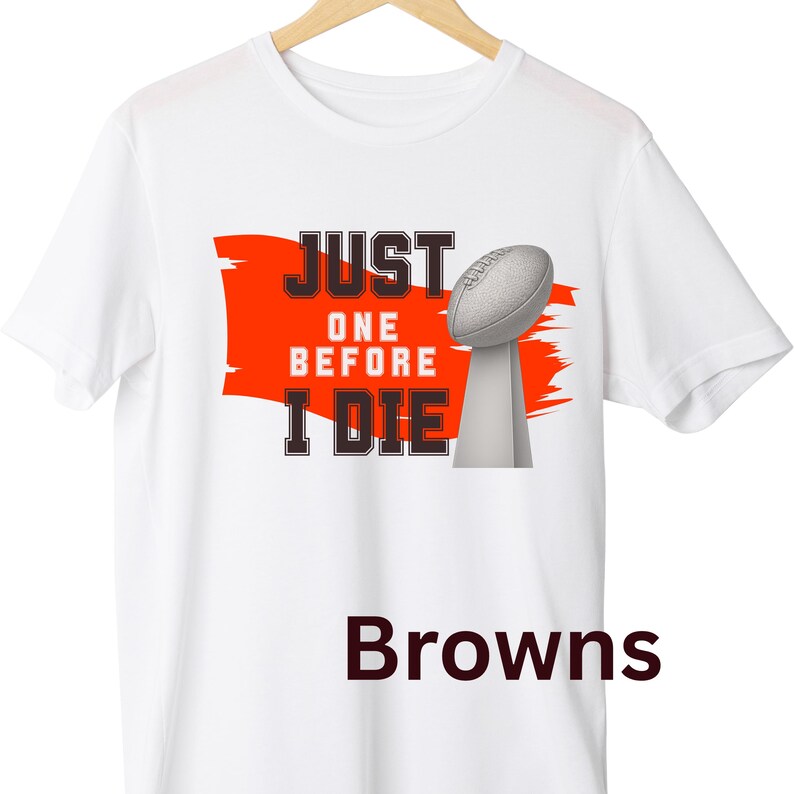 Cleveland Football "just One Before I Die" PNG Instant Download - Etsy