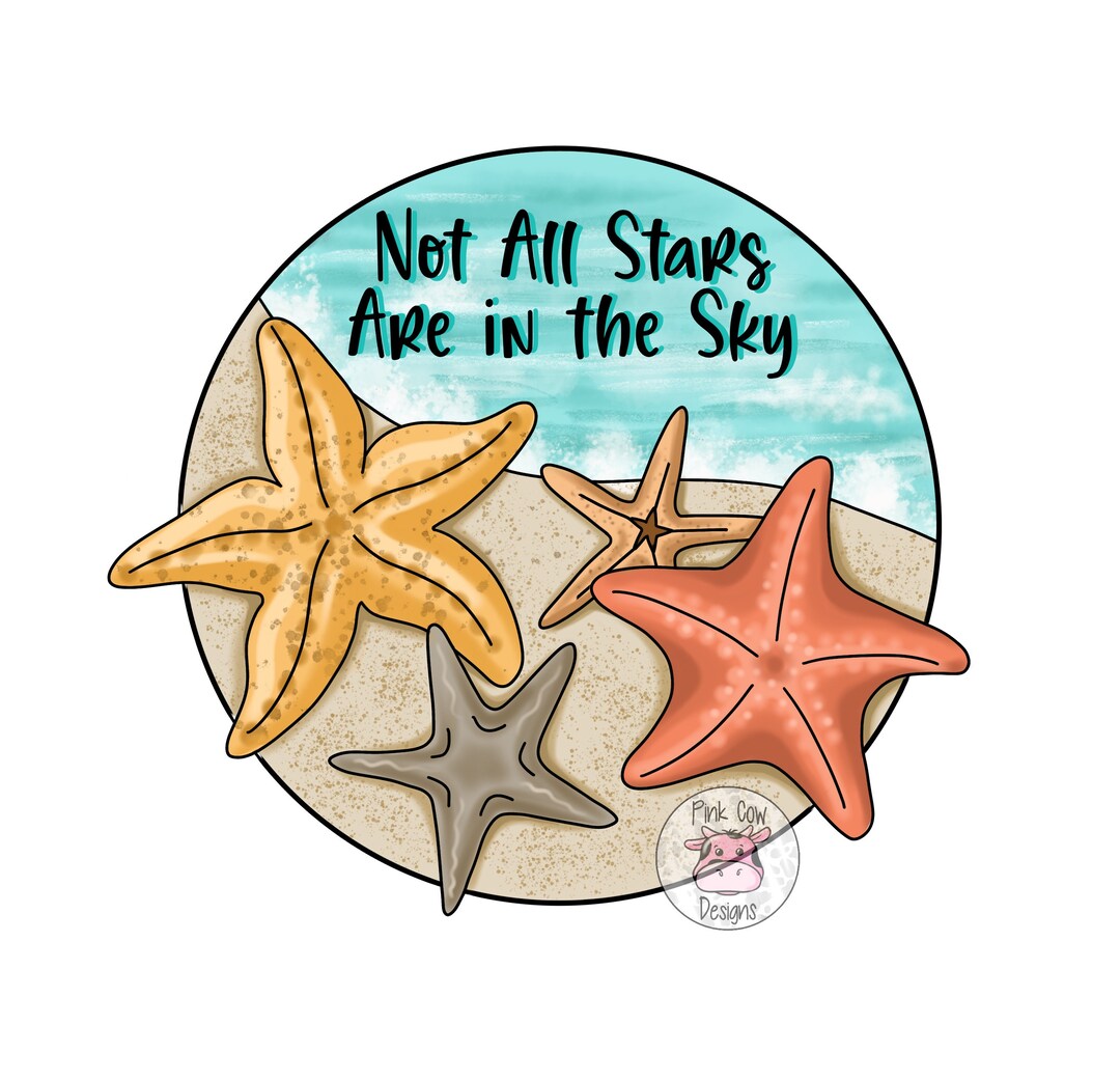 TEMPLATE: Starfish-summer-not All Stars Are in the Sky-door Hanger ...