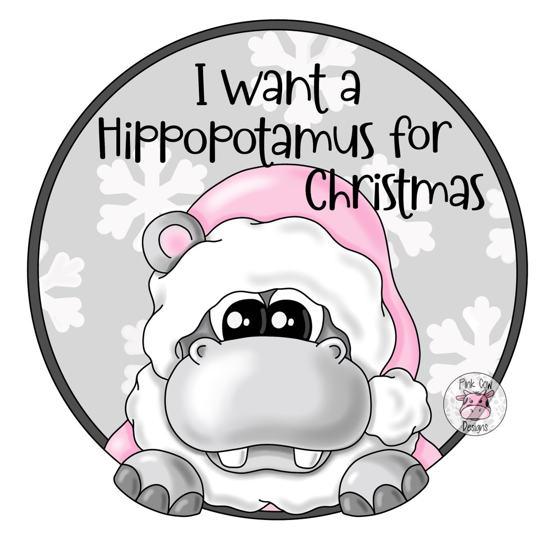 Door Hanger TEMPLATE: Christmas | I Want a Hippopotamus for Christmas ...
