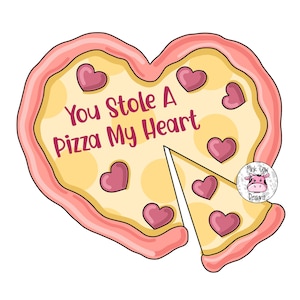 TEMPLATE: Valentines-you Stole a Pizza My Heart-valentines Template ...
