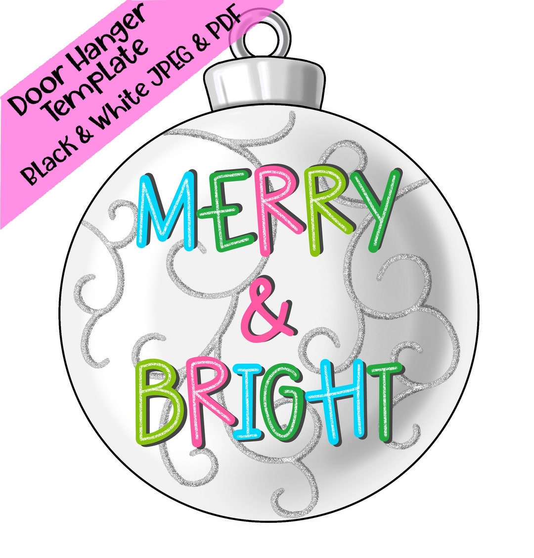TEMPLATE: Christmas Ornament-merry & Bright-ornament-door Hanger ...