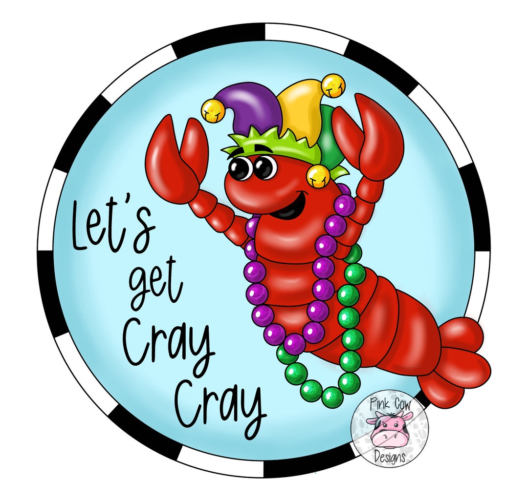 TEMPLATE: Mardi Gras-let’s Get Cray Cray-door Hanger Template-mardi ...