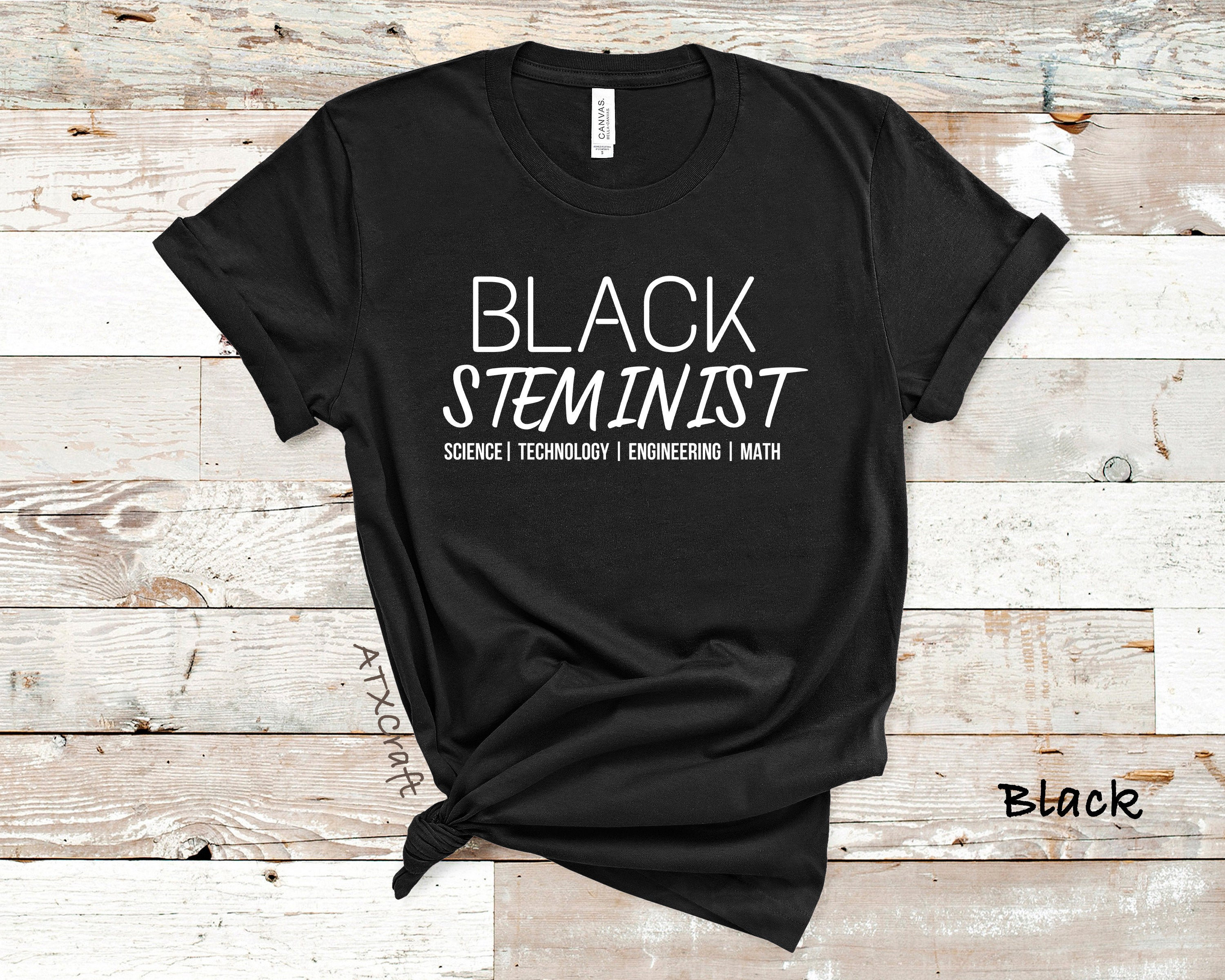 Black Steminist STEM Graduation Gift Steminist Shirt | Etsy