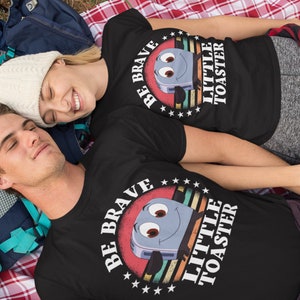 Be Brave Little Toaster, Inspirational 90's Nostalgia Shirt - Etsy