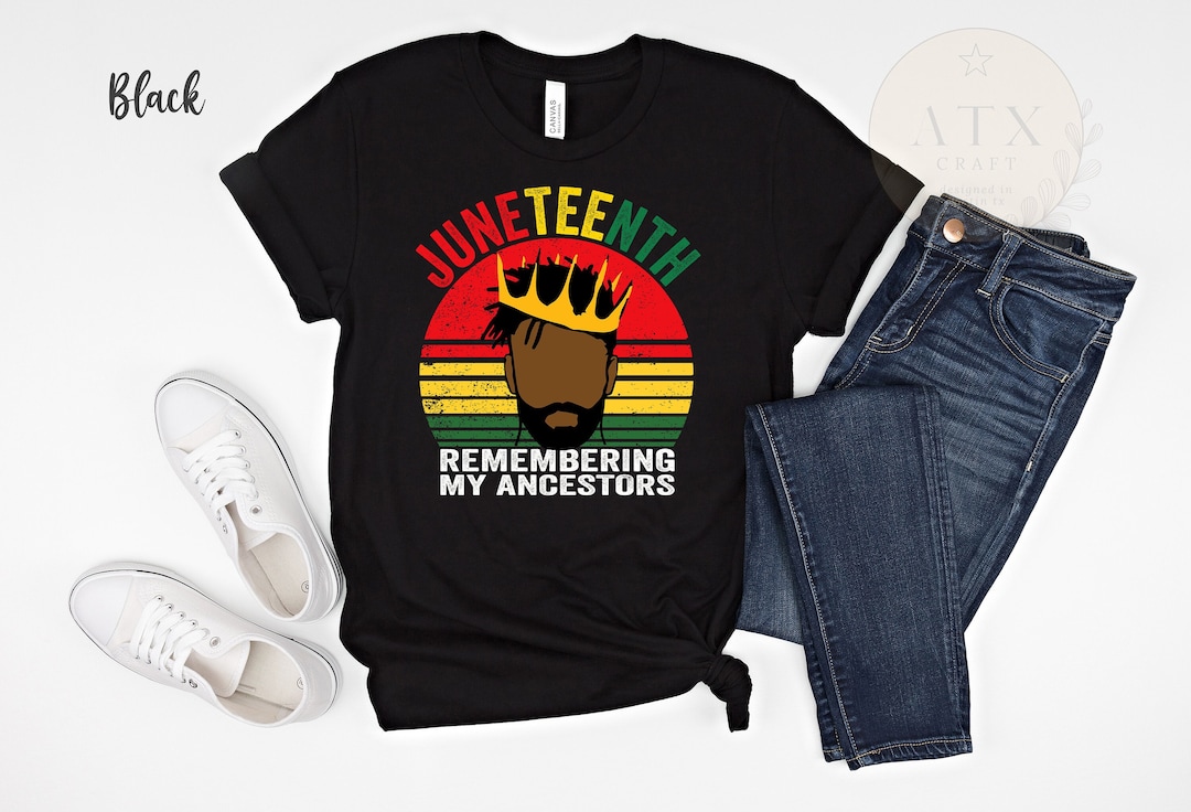 Remembering My Ancestors Juneteenth, Men's Juneteenth Tee, Black Owned Shop, Juneteenth Couples ...