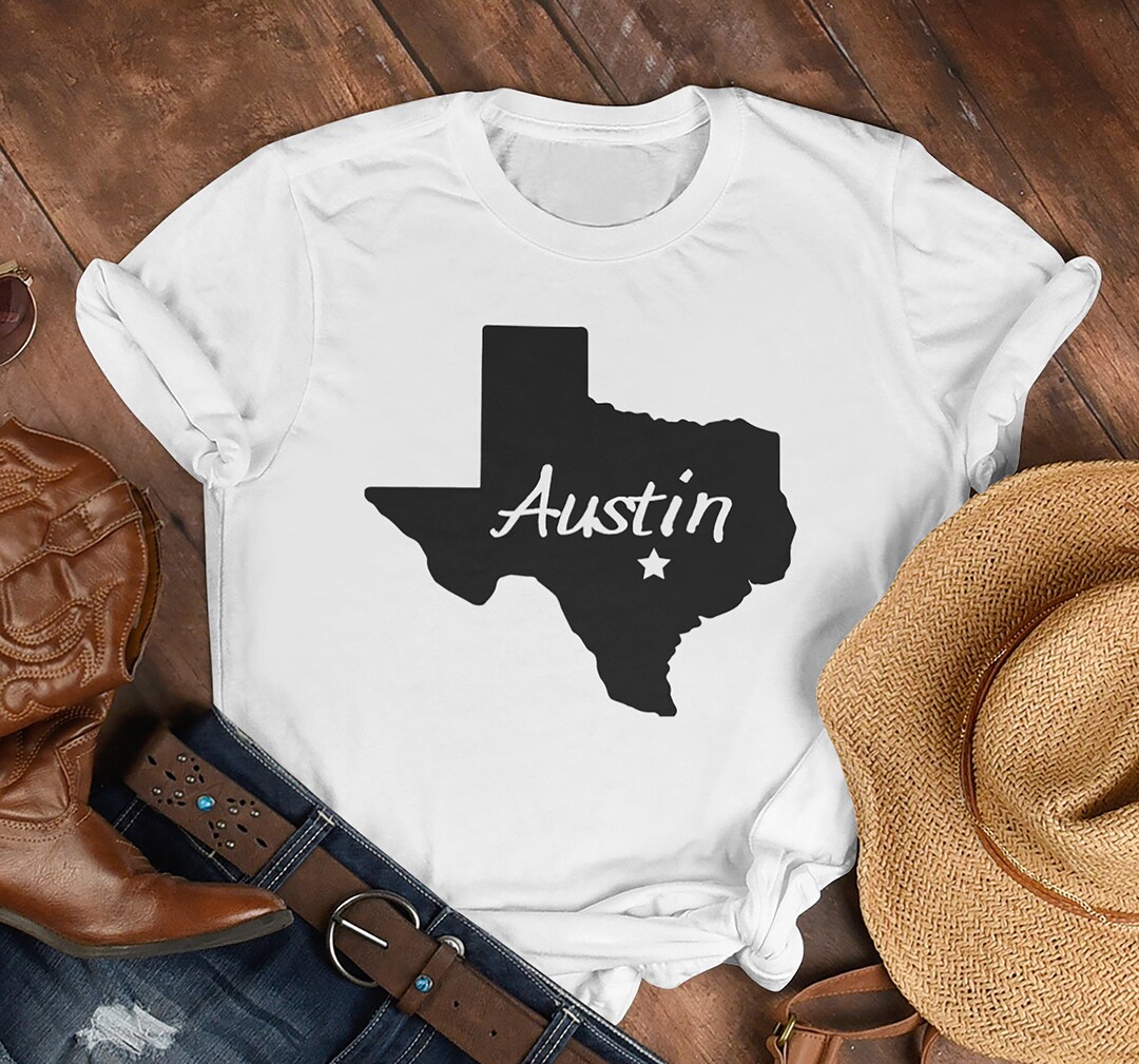 Austin Texas Shirt, Austin Texas Tee, Austin Texas Shirt, Austin Texas ...