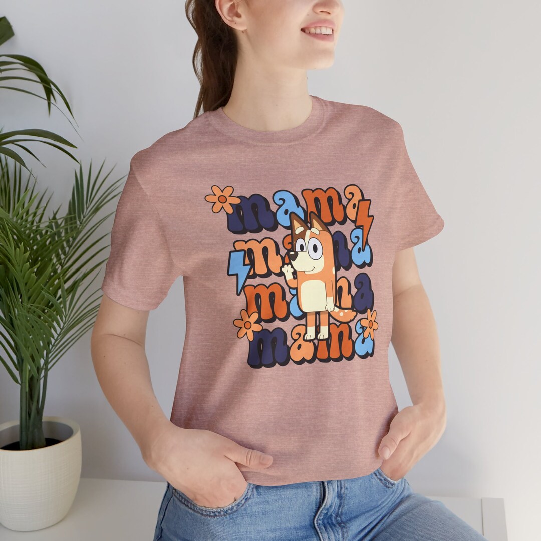 Bluey Mama Tee | Adult Bluey Shirt, Bluey Mom, Adult Bluey Lovers ...