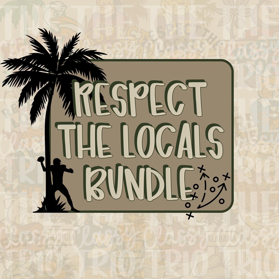 Respect the Locals TEAM Bundle | Digital Design | PNG | Sublimation ...