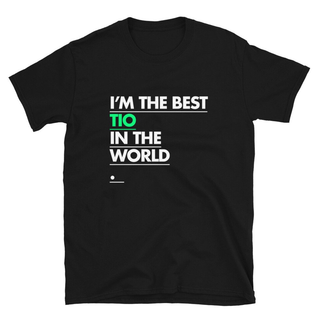 I'm the Best Tio in the World Short-sleeve Unisex T-shirt - Etsy