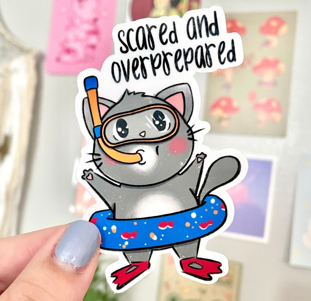 Scared and Overprepared Anxiety Die-cut Sticker - Etsy