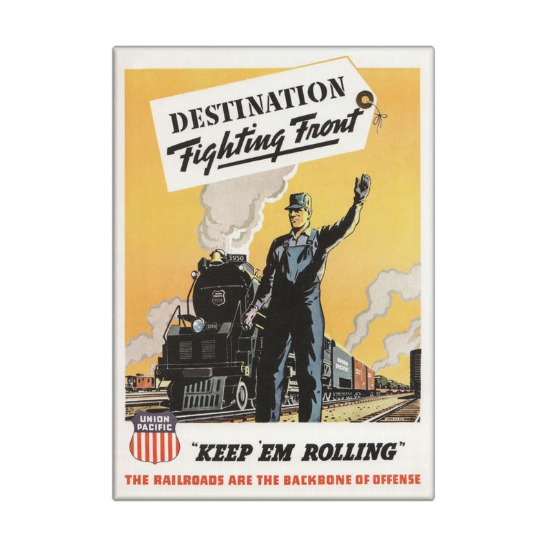 3.5" Magnet - Destination Fighting Front "keep 'em Rolling" the ...