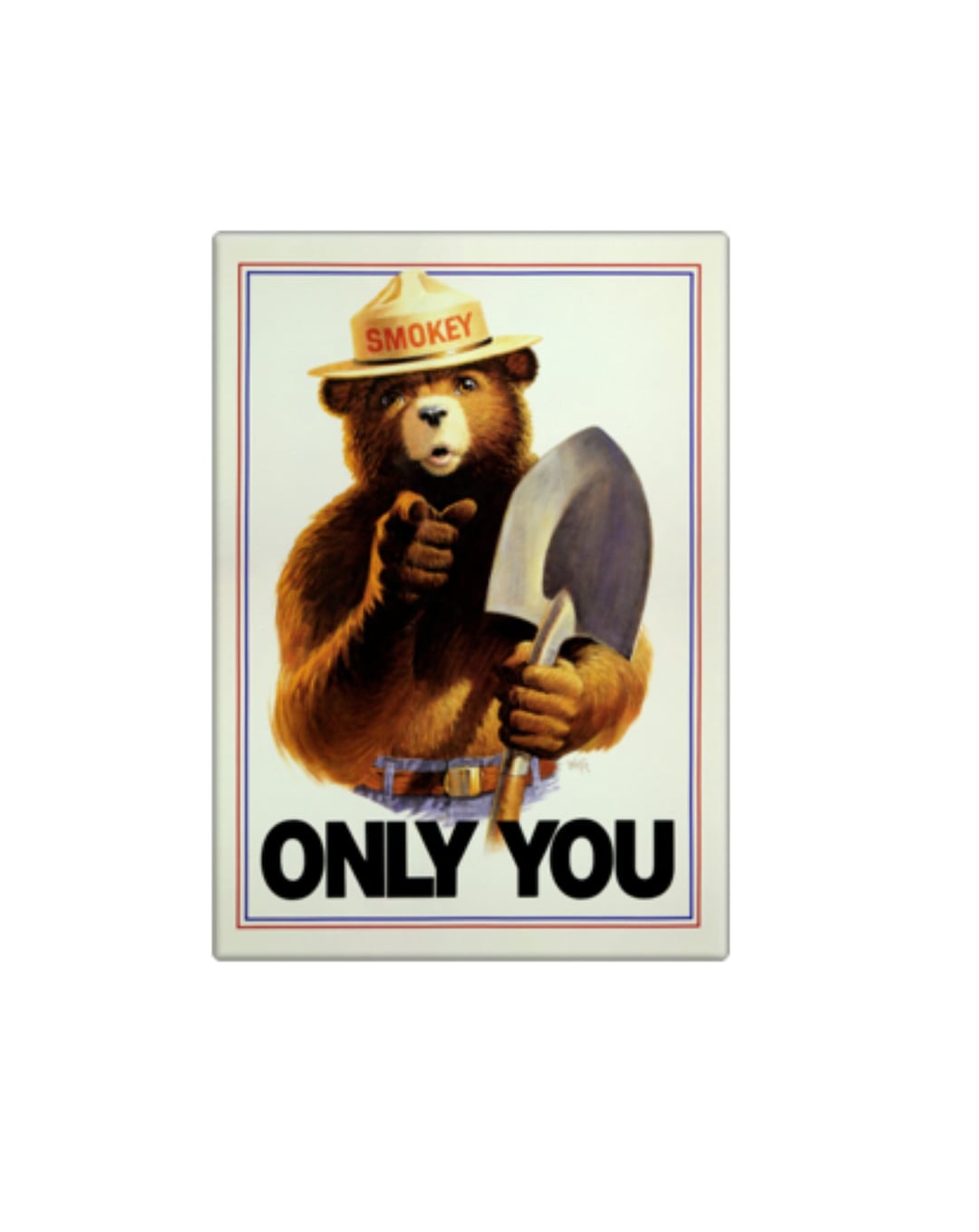 3.5" Magnet - Smokey the Bear - Only You Reproduction of a Vintage ...