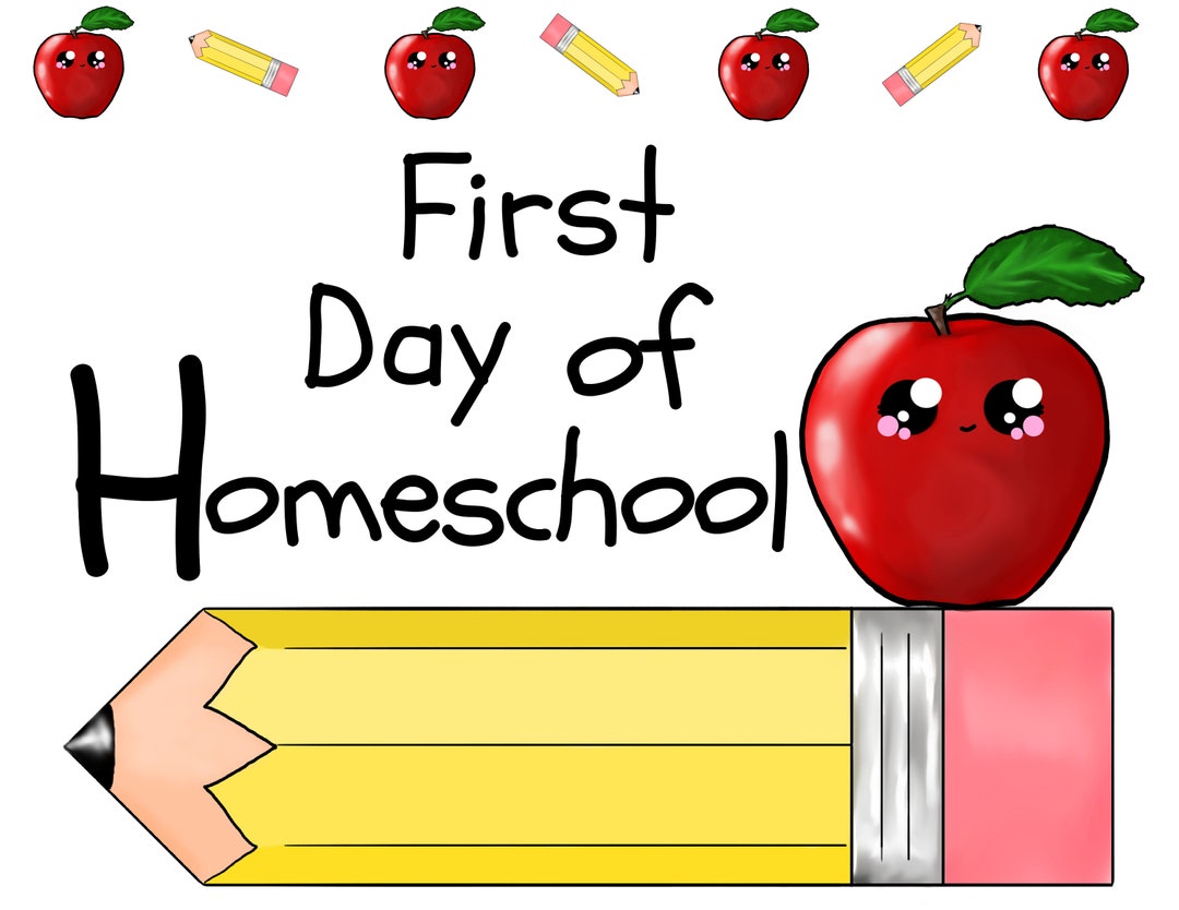 First Day of Homeschool Sign/instant Download/back to School Sign/first ...