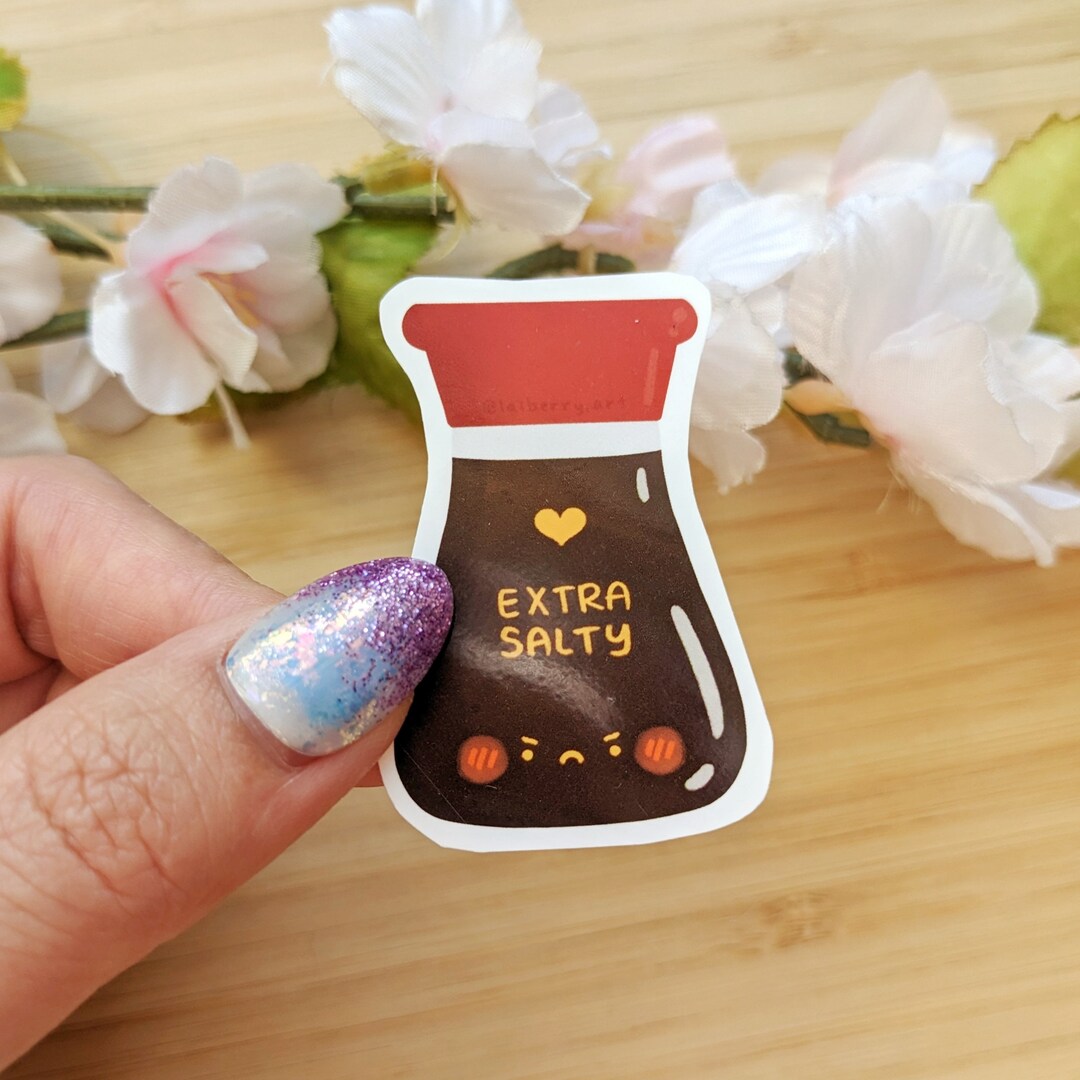 Extra Salty Soy Sauce Vinyl Sticker | Laptop Stickers | Water Bottle ...