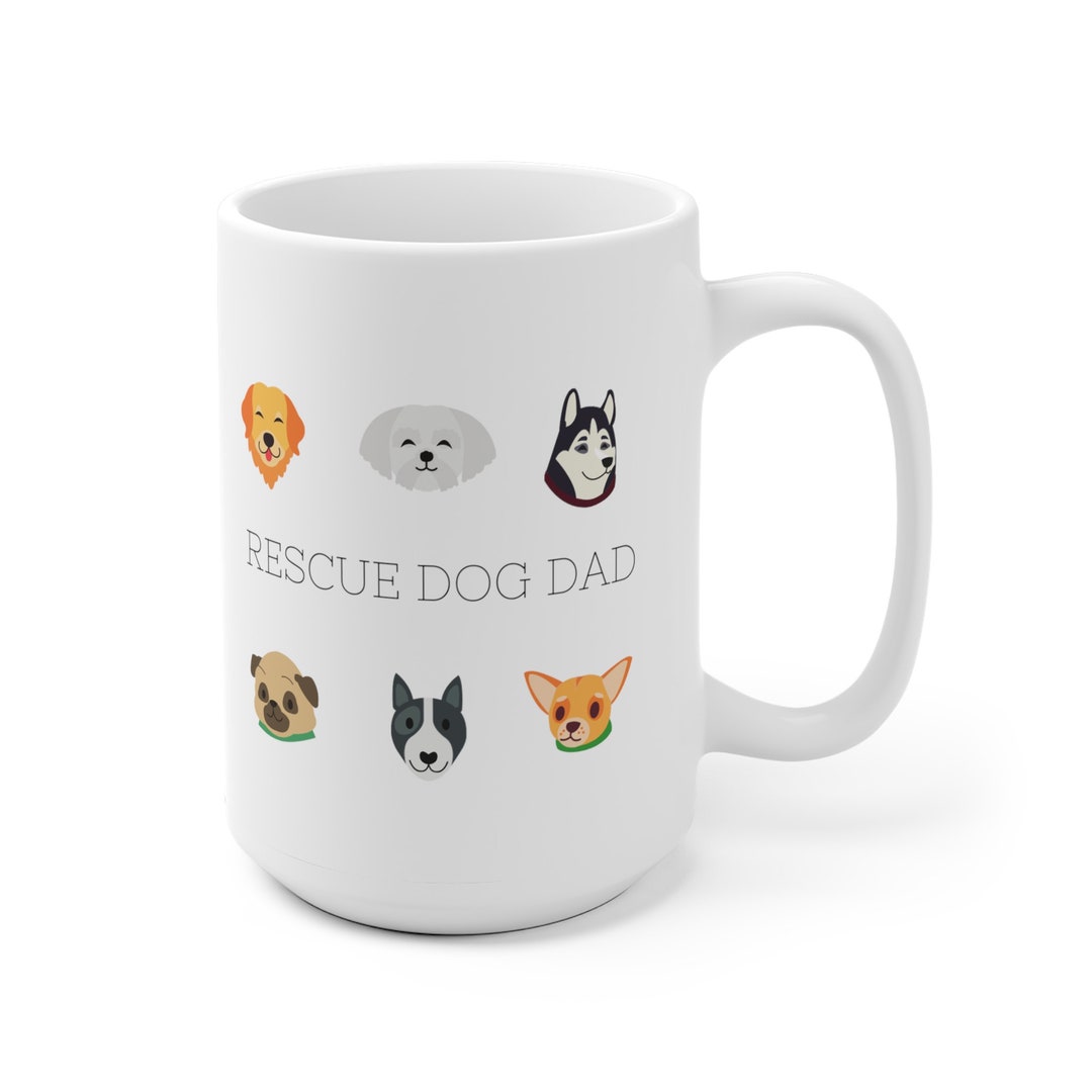 Rescue Dog Dad Mug | Funny Dog Dad Gift | Dog Dad Mug | Gift for Dog ...