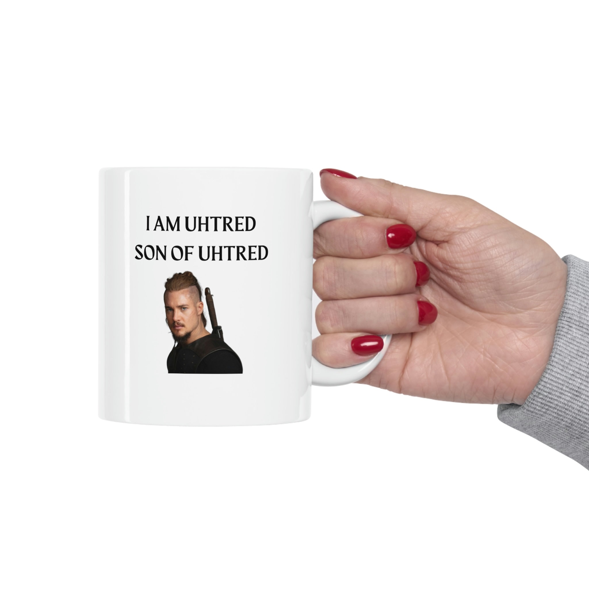 Uhtred Son of Uhtred Last Kingdom Mug, the Last Kingdom Mug, the Last ...