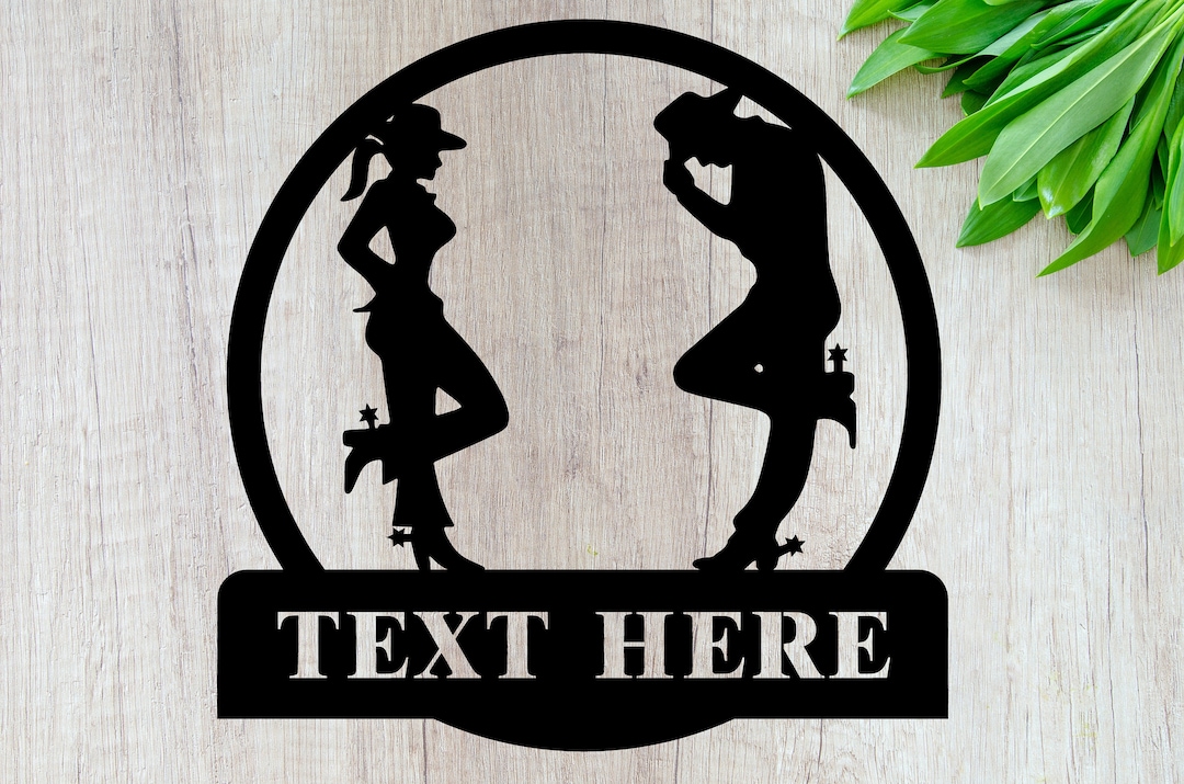 Cowgirl and Cowboy Name Sign - DXF File - SVG Files - DWG File - Cnc ...