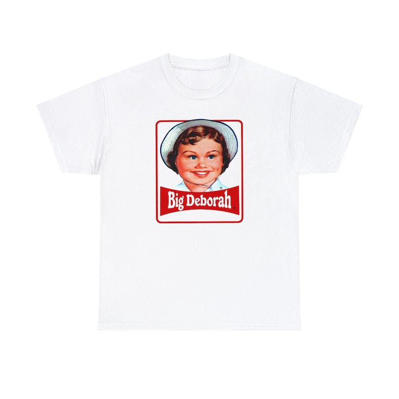 Big Deborah Cotton Tee Little Debbie, Big Deb, Snack Cake, Funny, Humor ...
