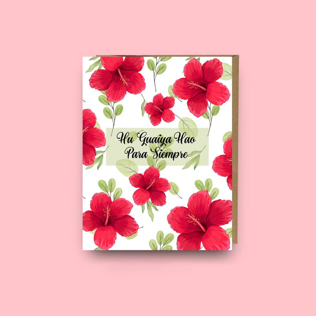 Hu Guaiya Hao Para Siempre I Love You Forever Valentine Card Chamorro ...