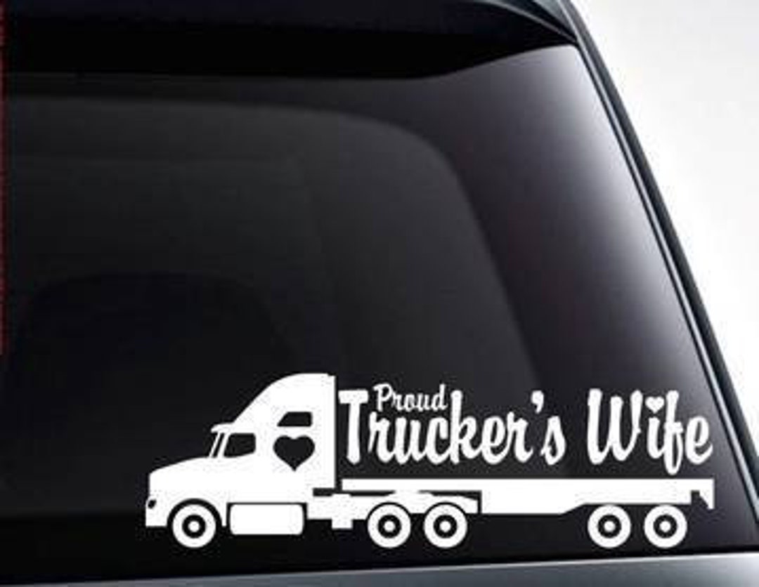 Trucker Wife Decal Sticker - Available in Mulitple Sizes and Colors ...