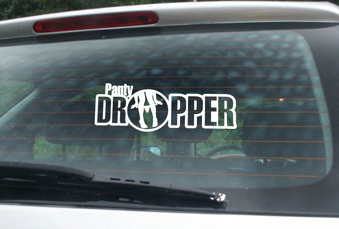 Panty Dropper Decal Sticker - Available in Mulitple Sizes and Colors ...