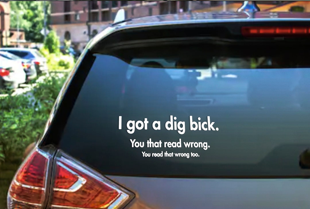 Dig Bick Decal Sticker Available in Mulitple Sizes and Colors for Any ...