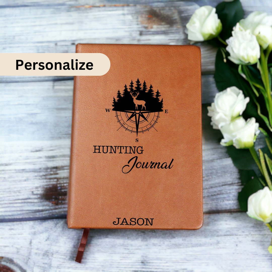 Personalized Hunting Journal, Men Hunting Journal, Custom Journal for ...