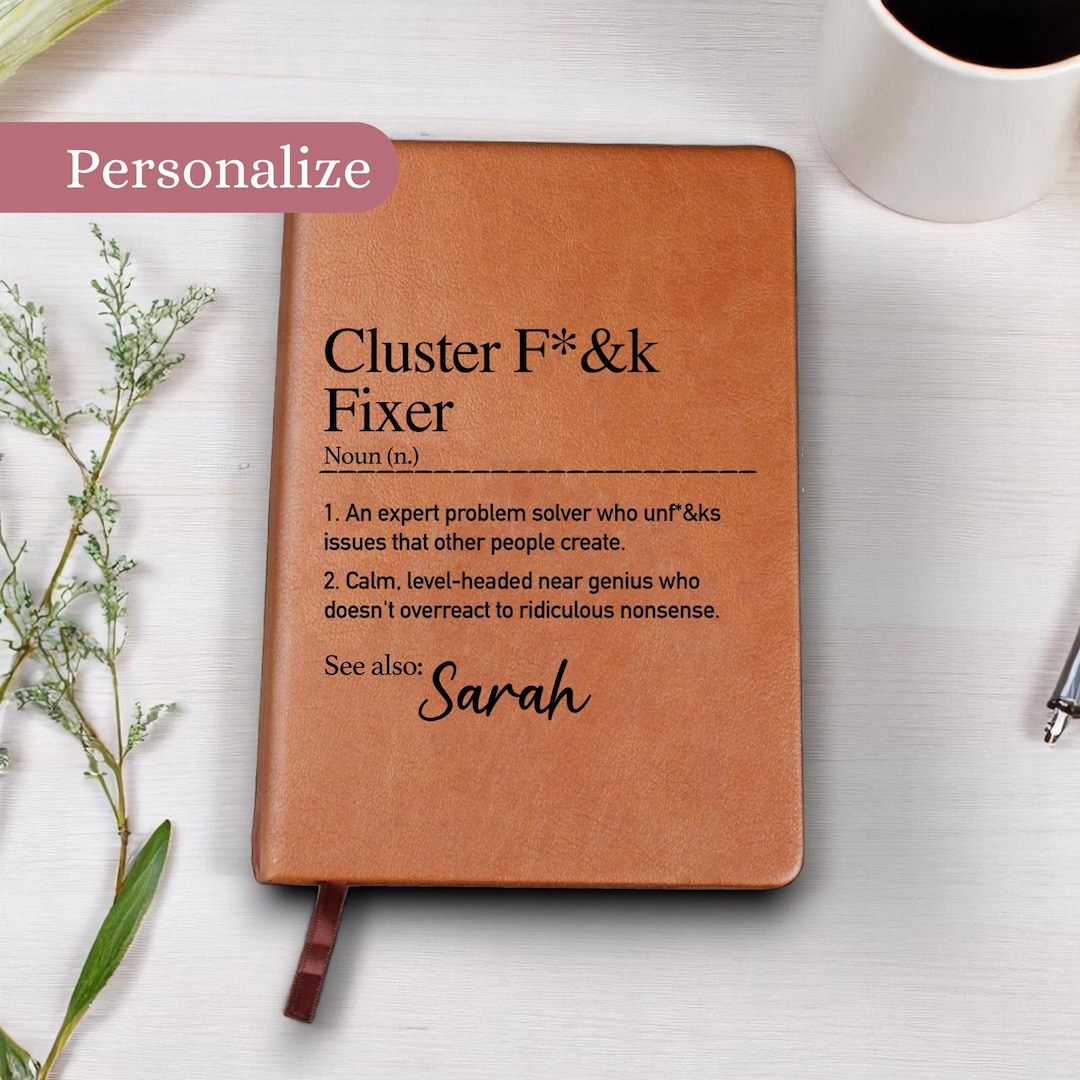 Personalized Cluster Fuck Fixer Journal, Cluster Fixer Gift, Coworker ...