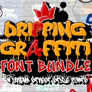 Dripping Graffiti Font Bundle: 10 Urban Fonts for Procreate, Photoshop ...