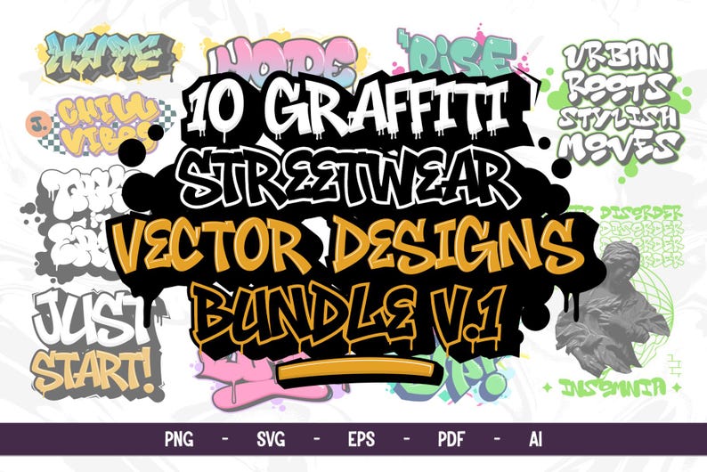 10 Graffiti Streetwear Vector Designs Bundle | Urban Svg Png Eps Ai Pdf ...