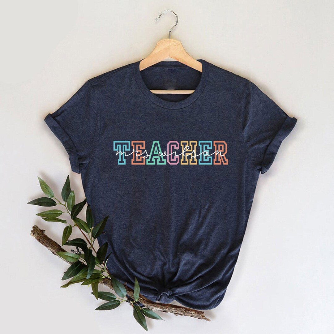 Teaching Shirt, Custom Teacher Shirt, Elementary School, Personalized ...