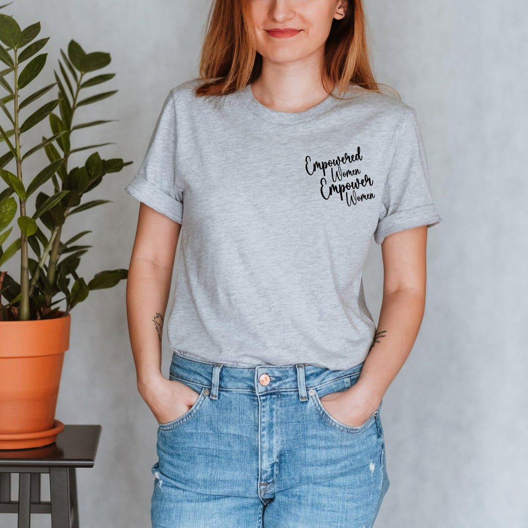 Minimalist Empowered Women Empower Women Shirt, Pocket Feminist Shirt ...