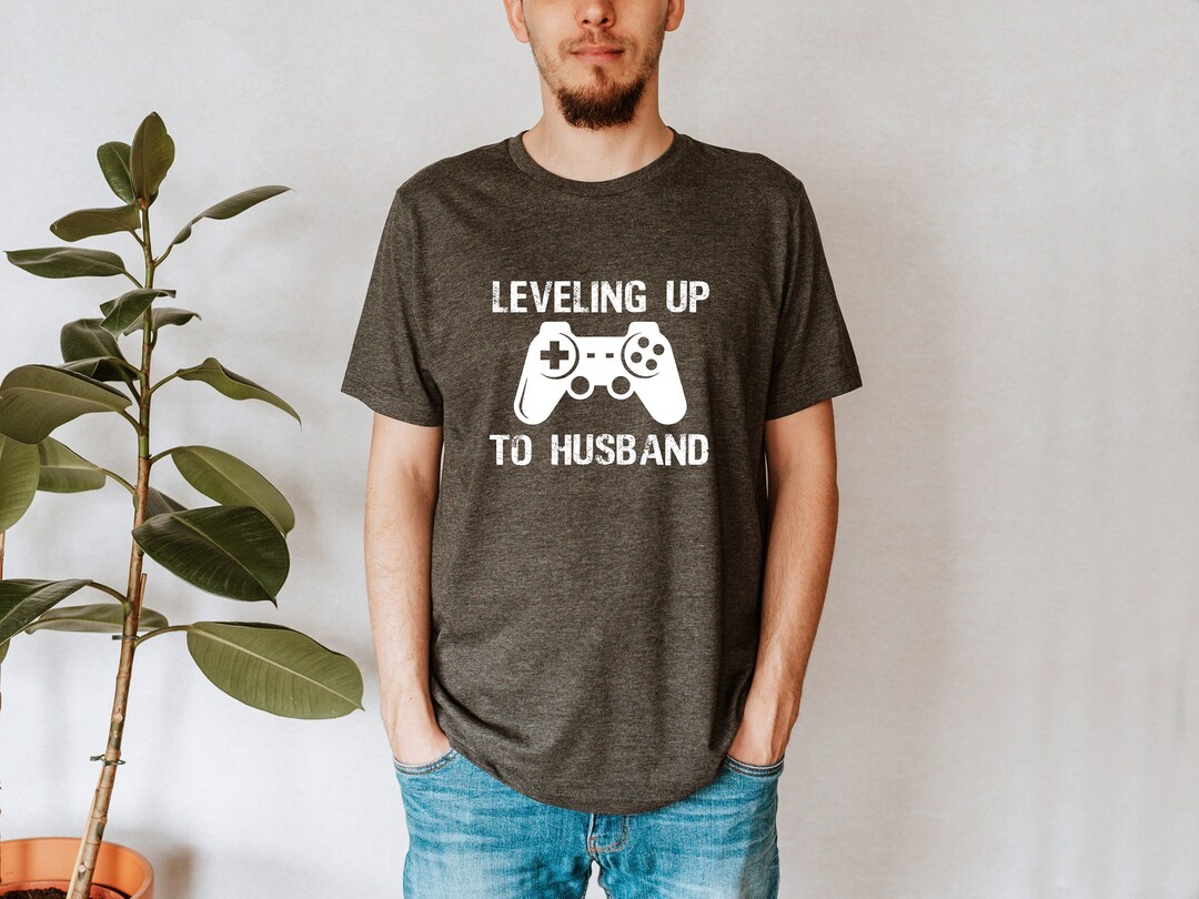Leveling up to Husband Shirt, Father's Day Gift, Groom T-shirt, Gamer ...