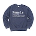 Funcle Definition Sweatshirt, Father's Day Gifts, Like an Uncle Only ...