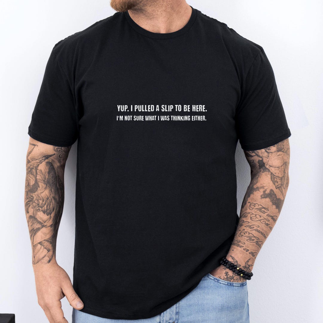 Funny Boilermaker T-shirt, Pulling Slip Joke Tee, Industrial Tradesmen ...