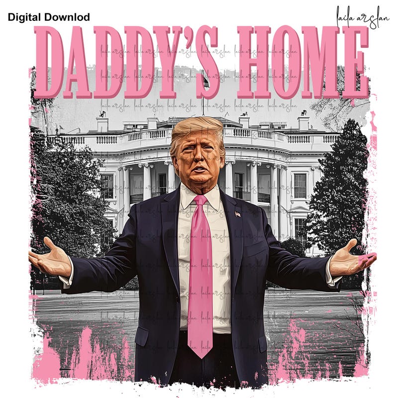 Daddys Home Trump Png - Etsy