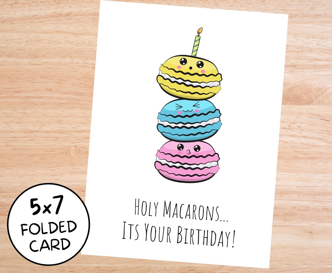 Holy Macarons Printable Birthday Card, Cute Funny Macaron 5x7 Inch ...