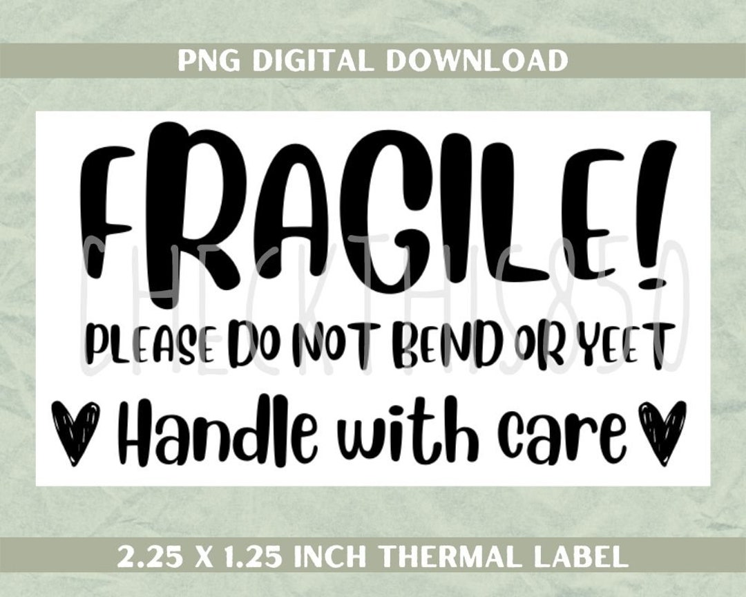 Thermal Printer Sticker Download, Fragile Handle With Care, 2.25" X 1. ...