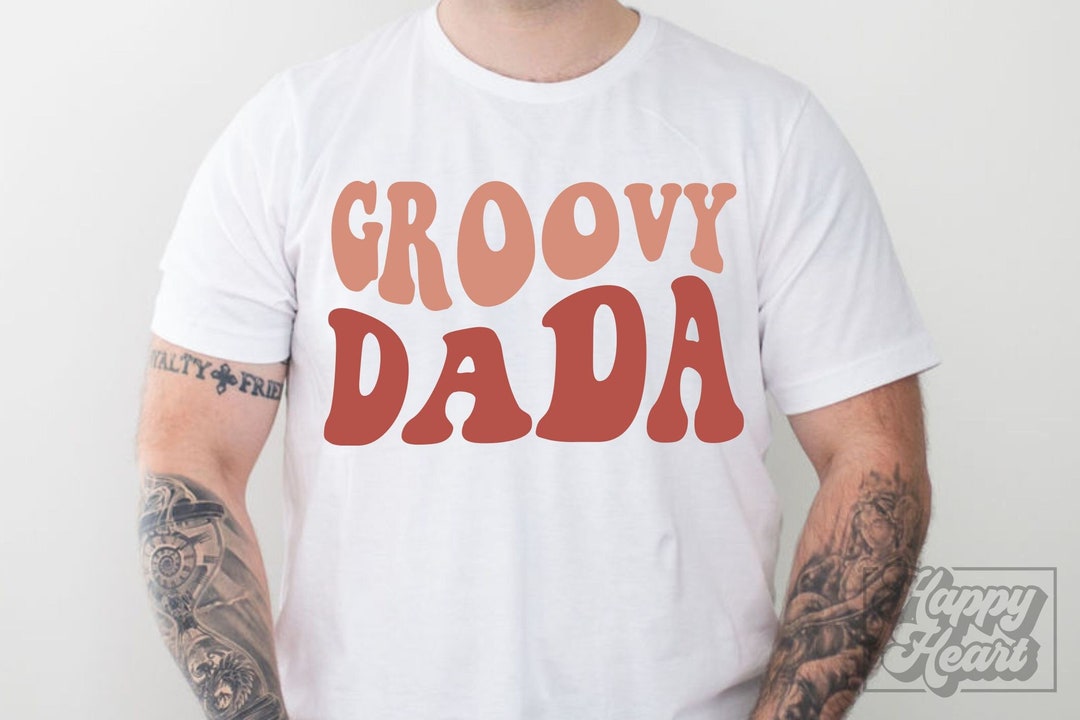 Groovy Dada SVG - First Birthday SVG - 1st Birthday Dad - Digital ...