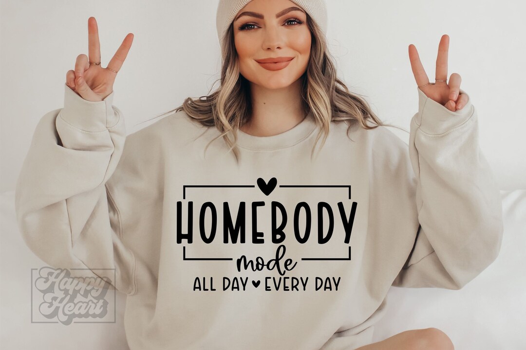 Homebody Mode SVG PNG - Introvert SVG - Homebody Clipart - Cricut Cut ...