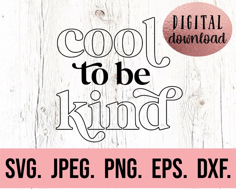 Kindness SVG Bundle - Be Kind SVG - Cricut Cut File - Pink Shirt Day ...