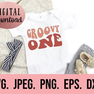 Groovy One SVG First Birthday SVG 1st Birthday Vintage Digital Download ...