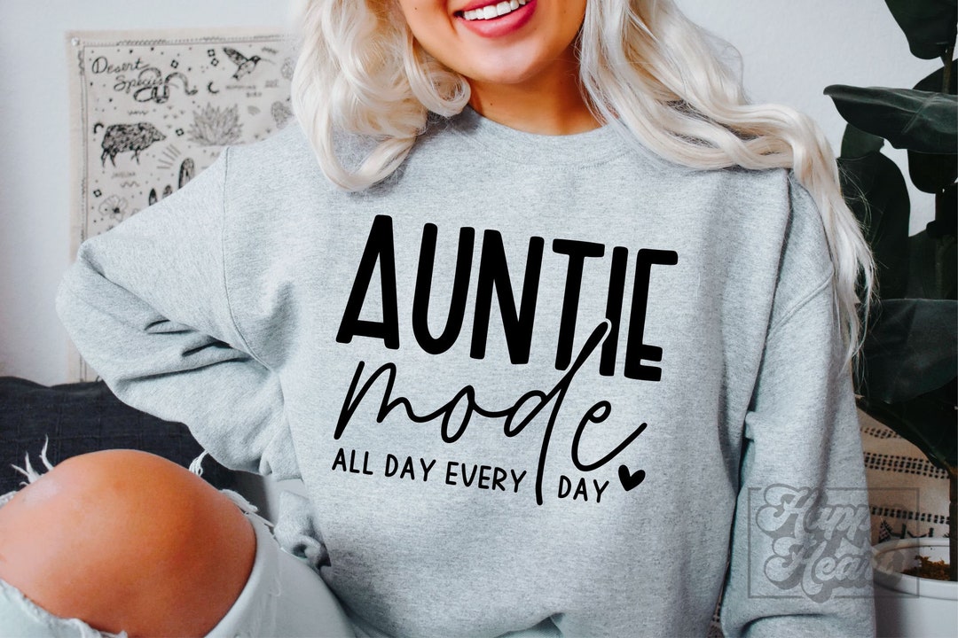 Auntie Mode All Day Every Day SVG PNG - Auntie SVG - Auntie Gift - Cool ...