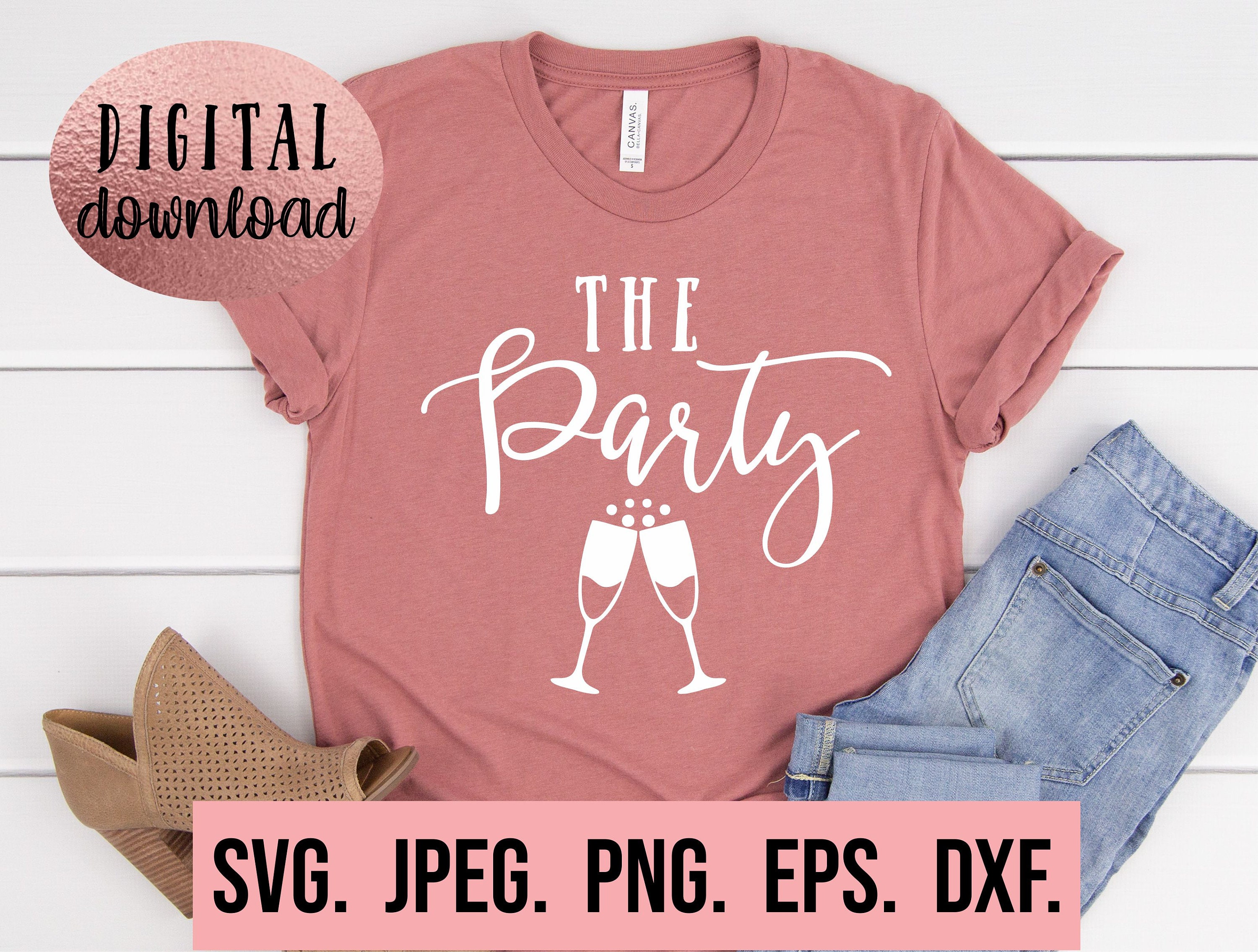 The Party SVG Instant Download Cricut Cut File - Etsy