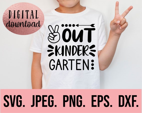 Peace Out Kindergarten SVG School Svg Kinder Grad PNG | Etsy
