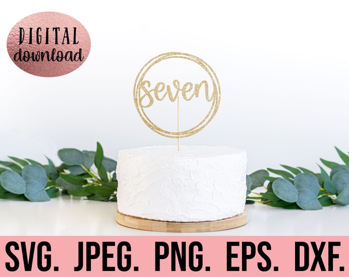 Sassy and Seven Cake Topper, 7 Cake Topper, 7th Birthday Cake Topper ...