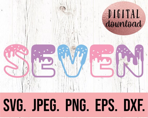 7th Birthday SVG Donut Birthday SVG Seven Birthday Girl | Etsy